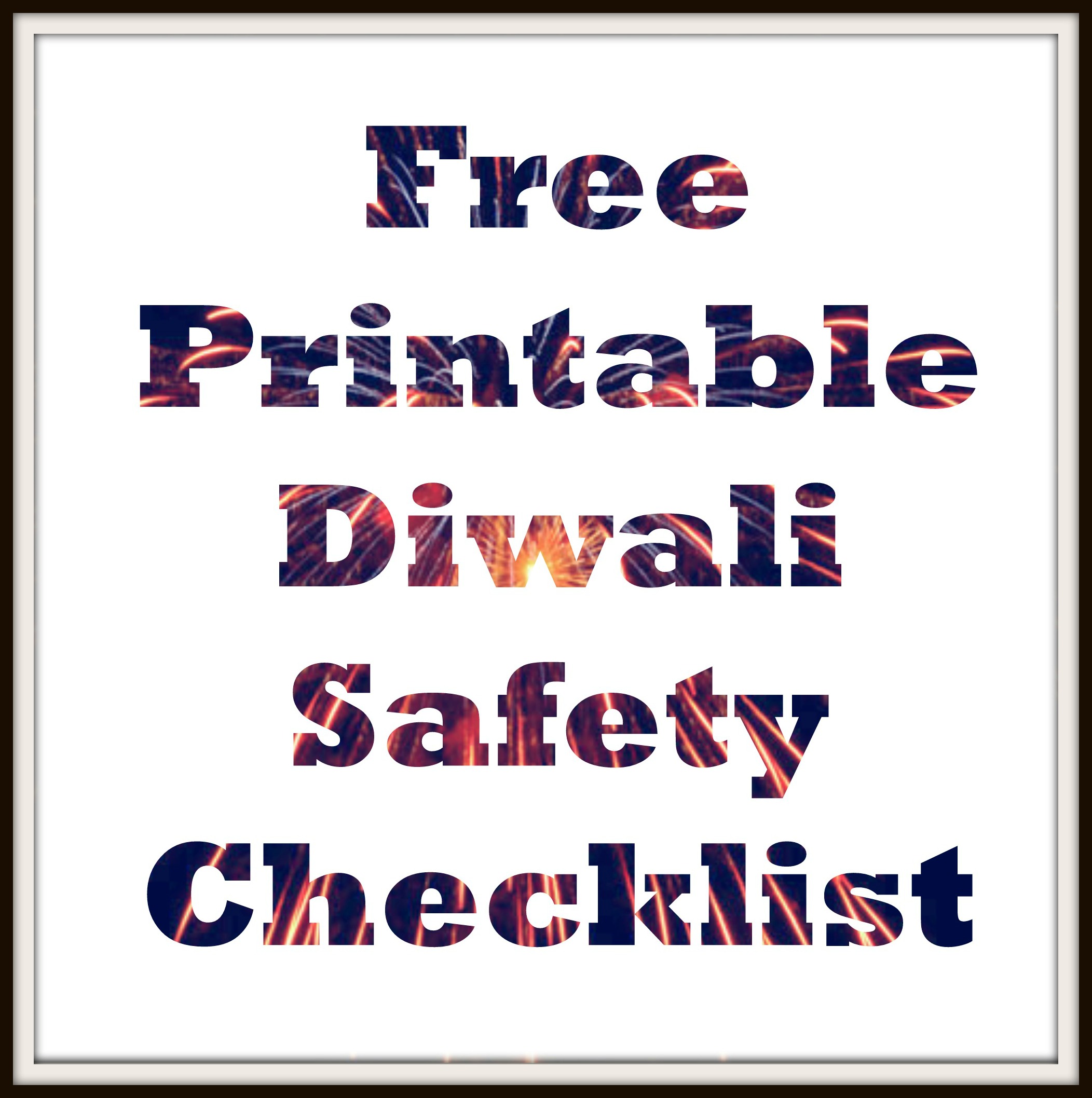 50 Tips for Celebrating a Safe Diwali - My Little Moppet