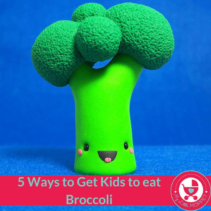 5 Creative Ways to Get Kids to eat Broccoli