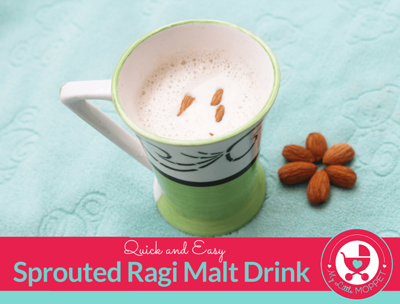 Quick and Easy Sprouted Ragi Malt Recipe - My Little Moppet