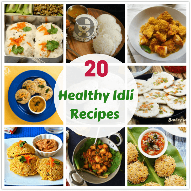 20 Healthy Idli Recipes for the Whole Family
