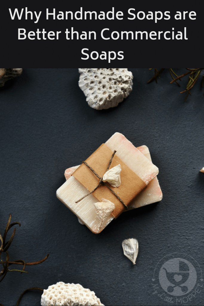Why Handmade Soaps are better than Commercial Soaps