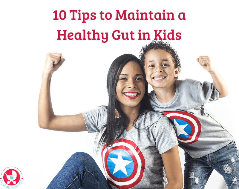 10 Tips to Maintain a Healthy Gut in Kids