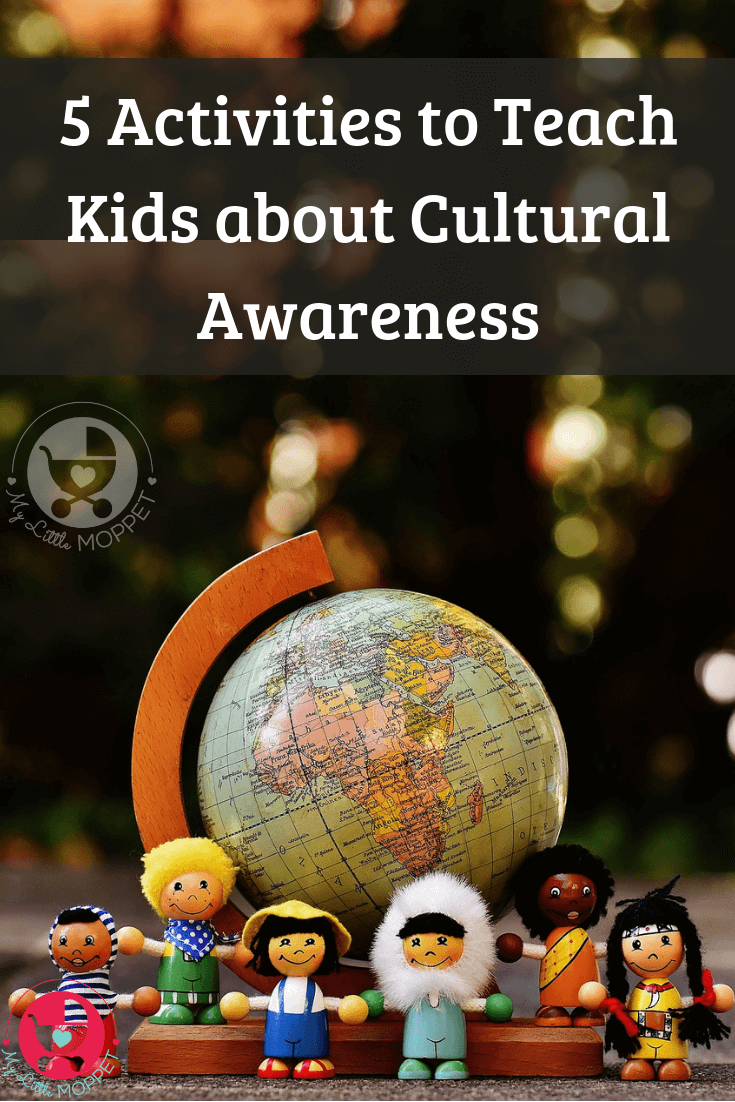 5 Activities to Teach Kids about Diversity and Cultural Awareness