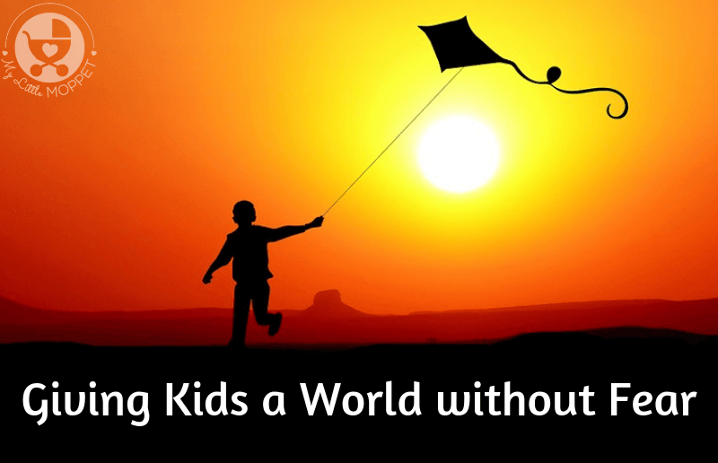 Giving Kids a World without Fear
