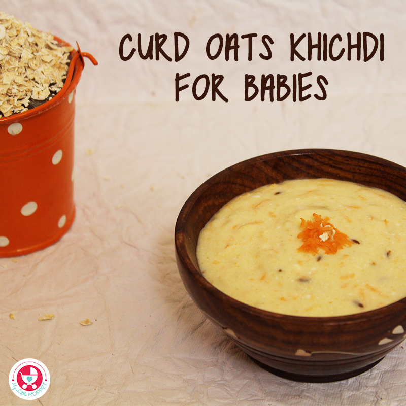 Curd Oats Khichdi for Babies