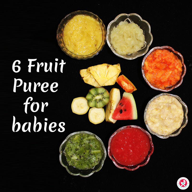 6 Fruit Purees For 6 Month Old Babies 6 Fruit Purees For 6 Month Old Babies