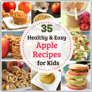 35 Healthy Apple Recipes for Kids