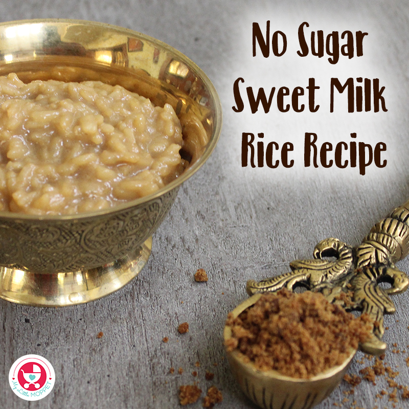 No Sugar Sweet Milk Rice Recipe for Kids